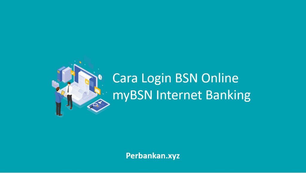 √ Cara Login BSN Online myBSN Internet Banking