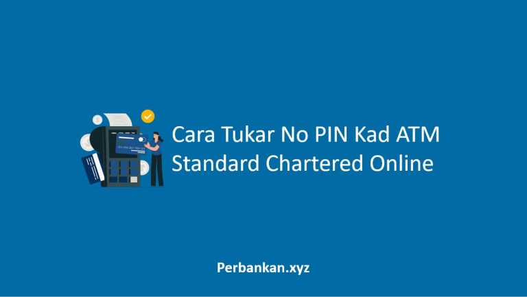 √ Cara Tukar No PIN Kad ATM Standard Chartered Online